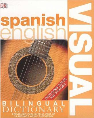 Spanish English Bilingual Visual Dictionary图册_360百科