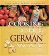 Cooking the German Way图册_360百科