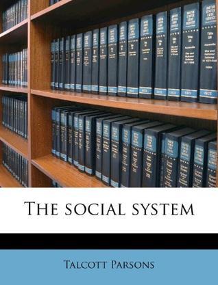 The Social System图册_360百科