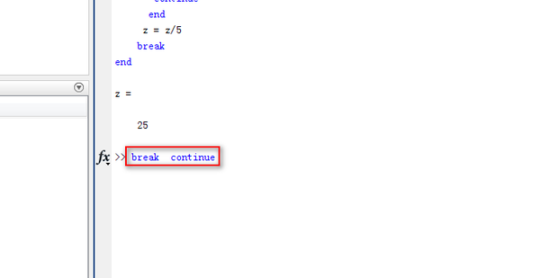 MATLAB的break和continue_360新知