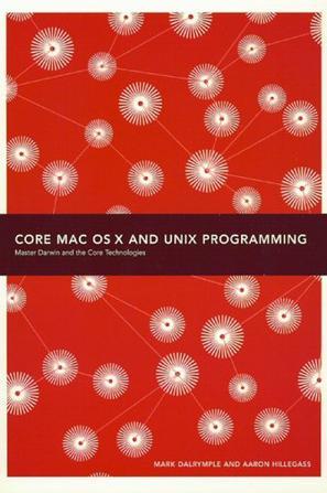 Core Mac OS X and UNIX Programming图册_360百科